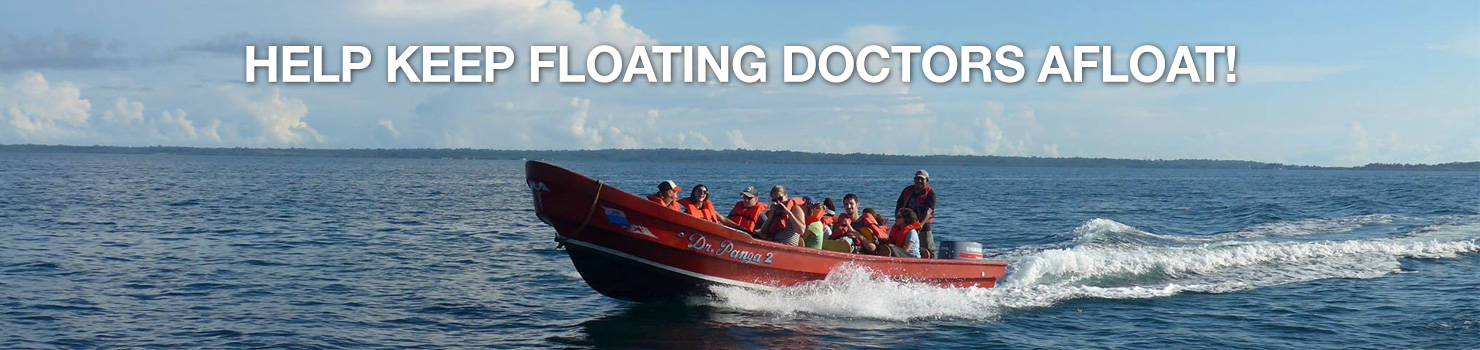 Help Keep Floating Doctors Afloat!